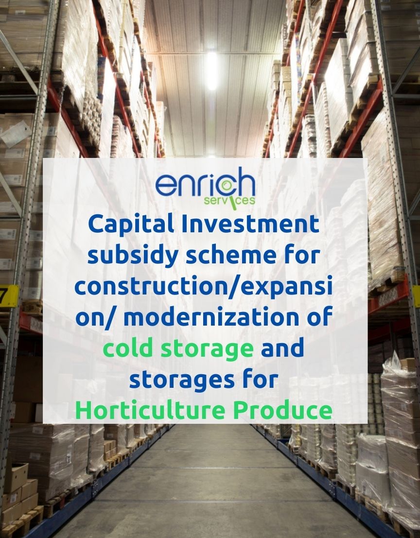 Capital Investment Subsidy Scheme For Expansion Of Cold Storages capital-investment-subsidy-scheme-for-expansion-of-cold-storages
