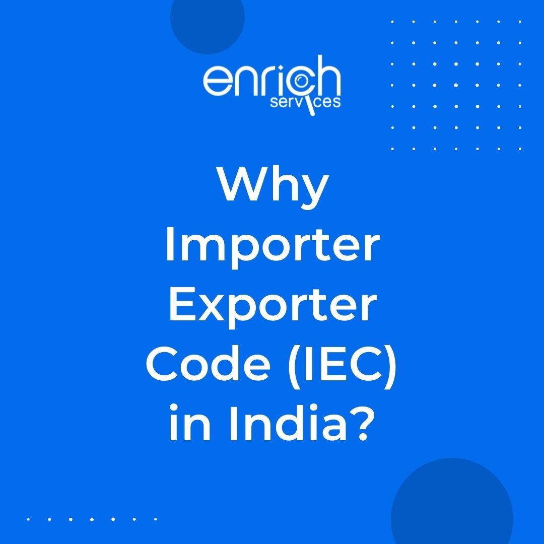 Why Importer Exporter Code (IEC) in India?