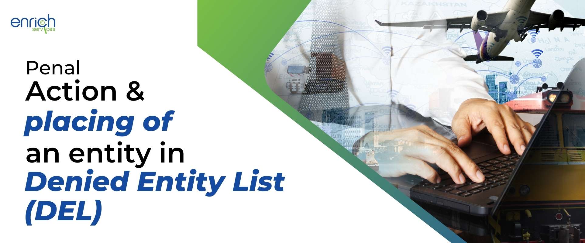 Penal action and placing of an entity in Denied Entity List (DEL) by DGFT