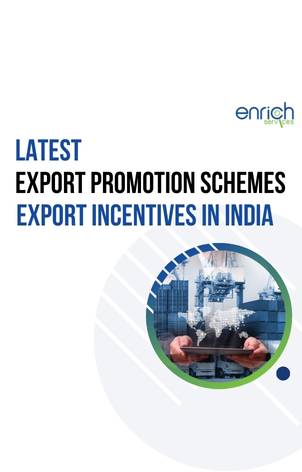 Latest Export Promotion Schemes or Export Incentives in India