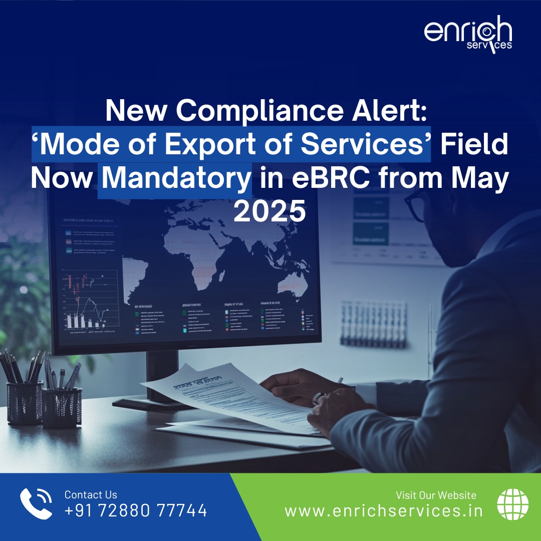 New Compliance Alert: ‘Mode of Export of Services’ Field Now Mandatory ...